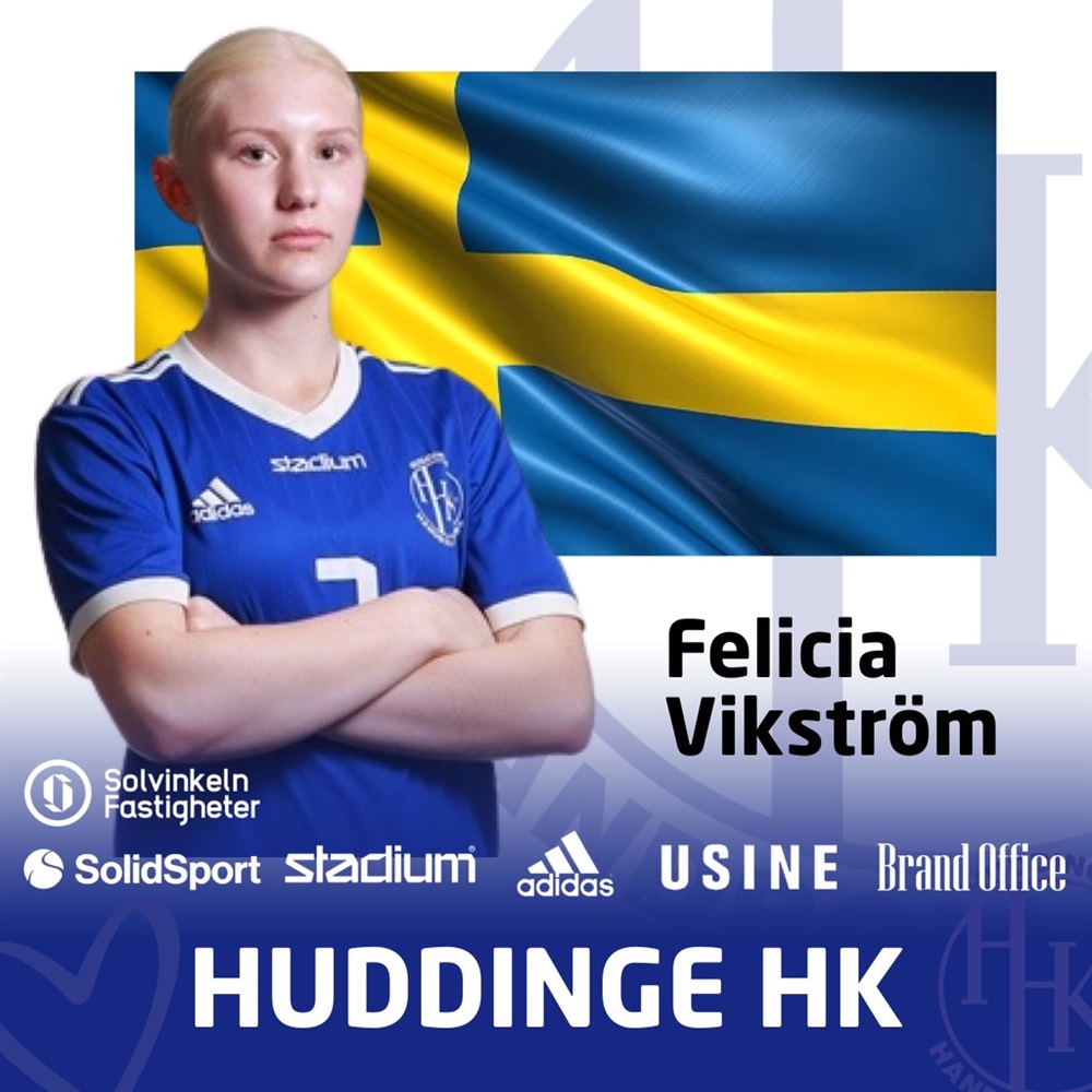 FELICIA VIKSTRÖM NORSTEN UTTGEN TILL U19-LANDSLAGET / Huddinge HK ...