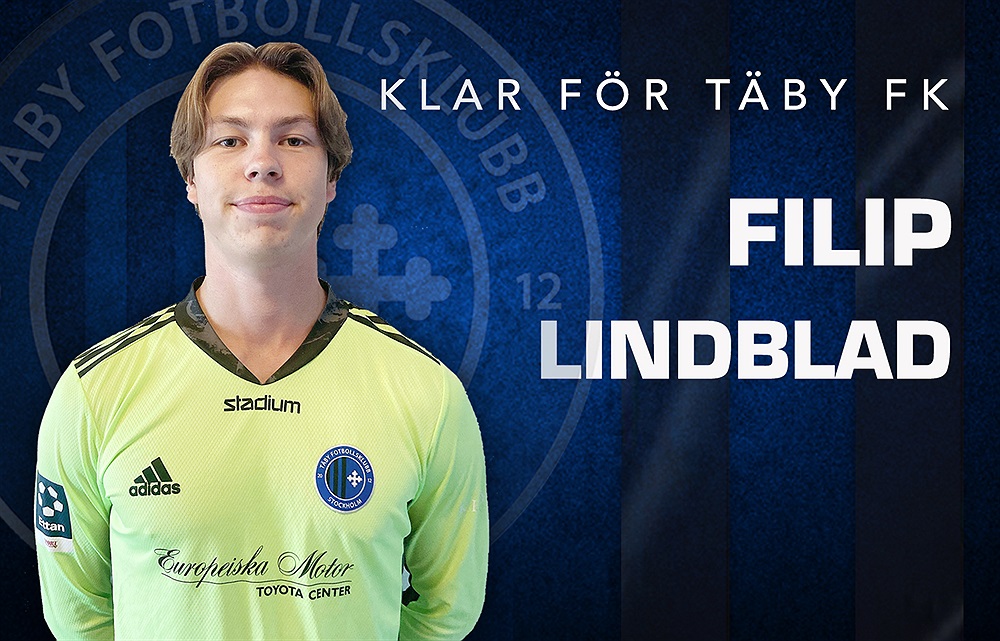 Filip Lindblad klar för Täby FK / Täby FK - Herr - Svenskalag.se